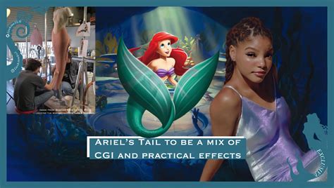 Live Action Ariel On Twitter CGI AND PRACTICAL EFFECTS Ariels Tail To Be A Mixture