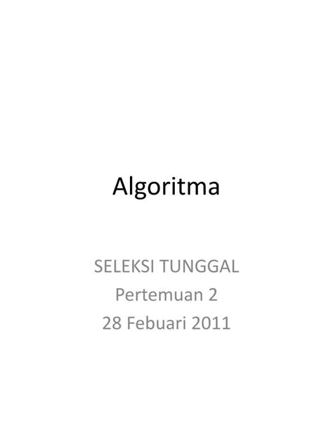 PPT Algoritma PowerPoint Presentation Free Download ID
