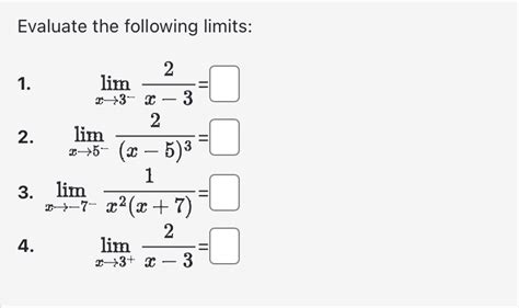 solved evaluate the following limits 1 limx→3−x−32 2