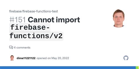 Cannot Import `firebase Functionsv2` · Issue 151 · Firebasefirebase