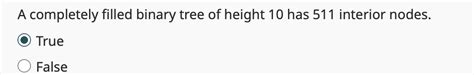 Solved A Completely Filled Binary Tree Of Height Has Chegg