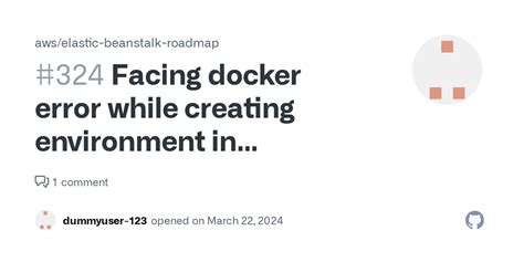 Facing Docker Error While Creating Environment In Beanstalk · Issue 324 · Awselastic Beanstalk