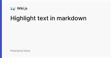 Highlight Text In Markdown Voters Wikijs