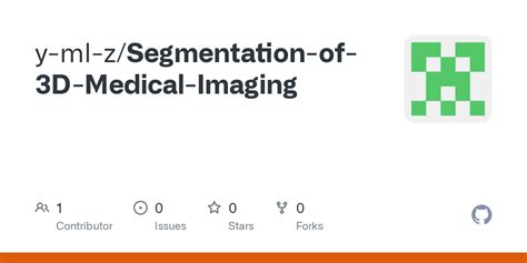 Segmentation Of 3d Medical Imagingsegmentationipynb At Main · Y Ml Z