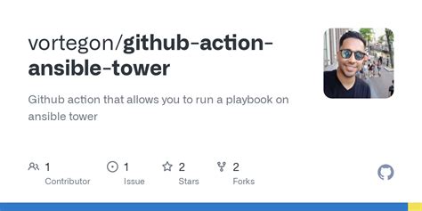 Github Vortegongithub Action Ansible Tower Github Action That