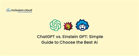 Chatgpt Vs Einstein Gpt Simple Guide For Business Leaders To Choose
