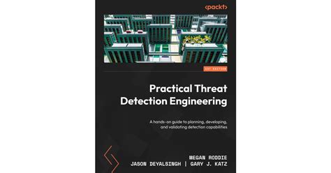 practical threat detection engineering [book]