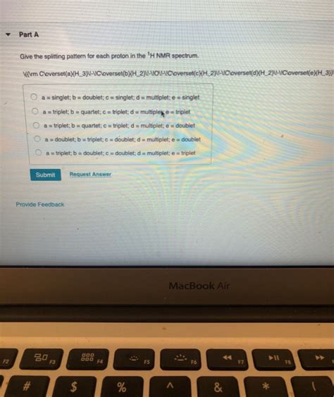 solved question part a give the splitting pattern for each proton