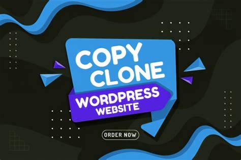 Clone Redesign Duplicate Wordpress Website By Anus01 Fiverr