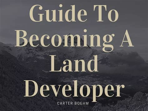 Guide To Becoming A Land Developer Pdf