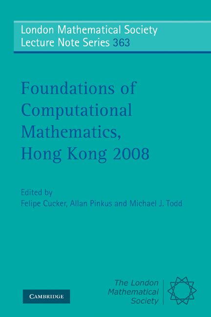 Foundations Of Computational Mathematics Hong Kong 2008