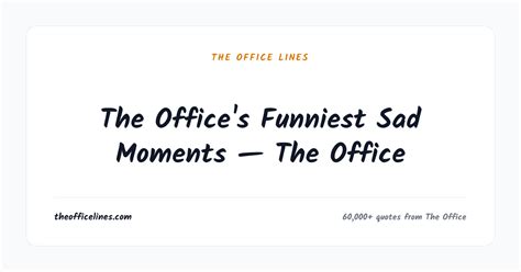 The Offices Funniest Sad Moments — The Office