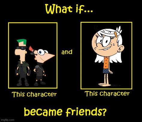 What If Phineas 2d And Ferb 2d Friended Linka Loud By Ssbrandon On