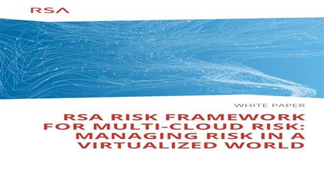 Pdf Rsa Risk Framework For Multi Cloud Risk White Paper · The Rsa
