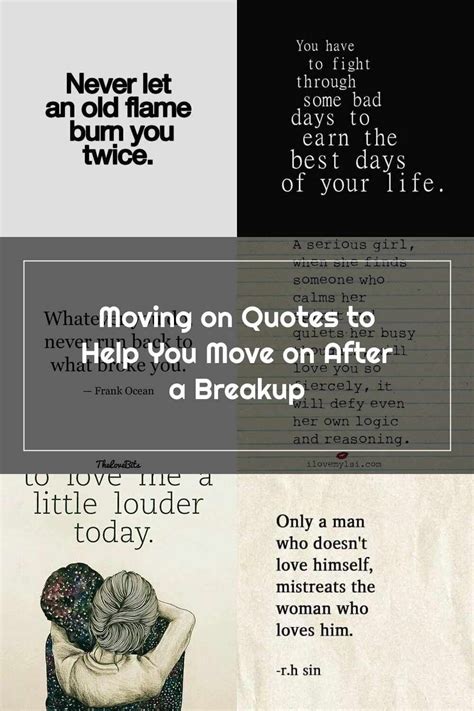 Moving On Quotes To Help You Move On After A Breakup Artofit