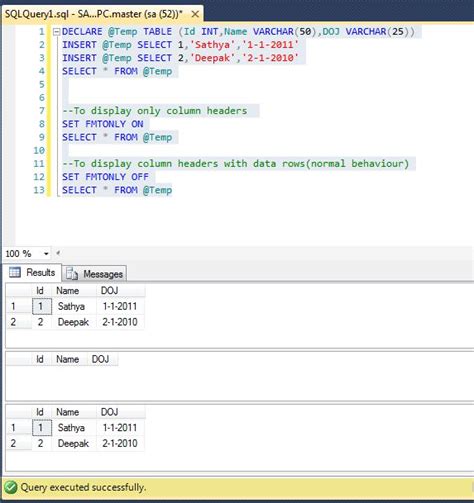 All About SQLServer TSQL SET FMTONLY ON OFF To Display Only Column Headers Empty Resultset
