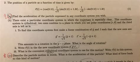 Solved The Position Of A Particle As A Function Of Time Is