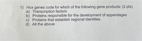 1 Hox Genes Code For Which Of The Following Gene