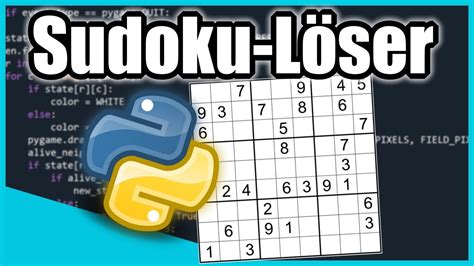 Sudoku Löser In Python Programmieren Backtracking Tutorial Deutsch
