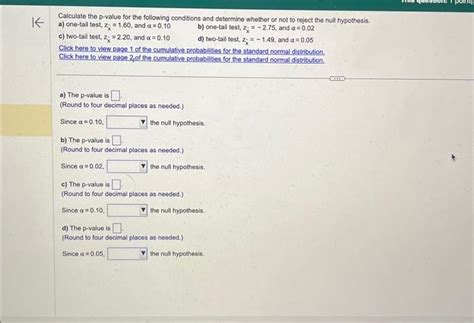 Solved Calculate The P Value For The Following Conditions Chegg Com