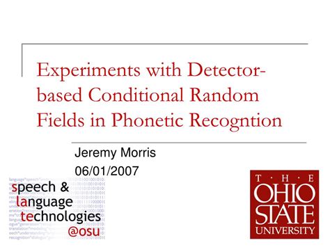 Ppt Experiments With Detector Based Conditional Random Fields In Phonetic Recogntion