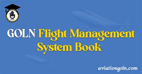 Goln Flight Management System Book Table Of Contents Aviation