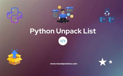 Python Unpack List Mastering Single And Multi Variable Unpacking