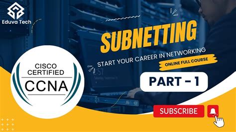 Ccna 200 301 Day 4 Subnetting Part 1 Eduva Tech Youtube