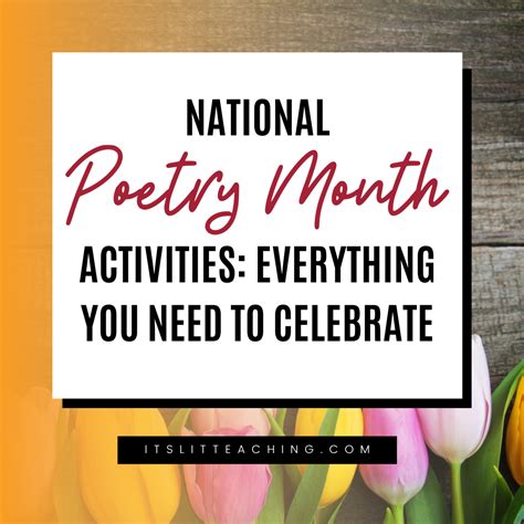 National Poetry Month Activities Everything You Need To Celebrate It