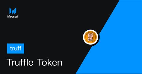 Truffle Token Price Truff To Usd Research News And Fundraising Messari