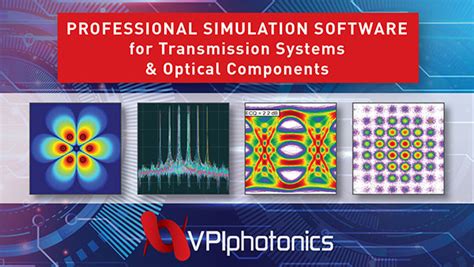 Vpiphotonics Design Suite™ Vpiphotonics Gmbh Photonics Spectra