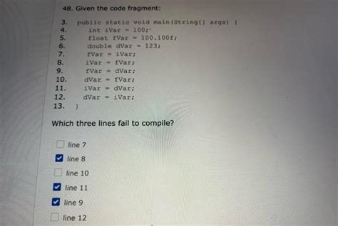 Solved 48 Given The Code Fragment 3 Public Static Void