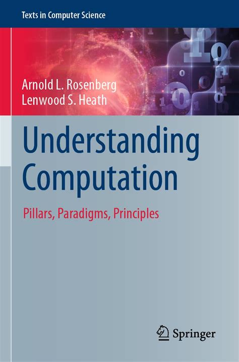 understanding computation pillars paradigms principles texts in