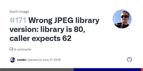 Wrong Jpeg Library Version Library Is Caller Expects Issue Torch Image Github