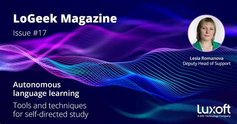 Luxoft Mexico On Linkedin Logeekmagazine Luxoft Languagelearning