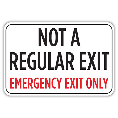 Not A Regular Exit American Sign Company