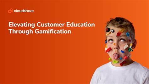 Elevating Customer Education Through Gamification Cloudshare