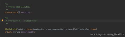 Mybatis Plus 处理 Blob字段mybatisplus Blob Csdn博客
