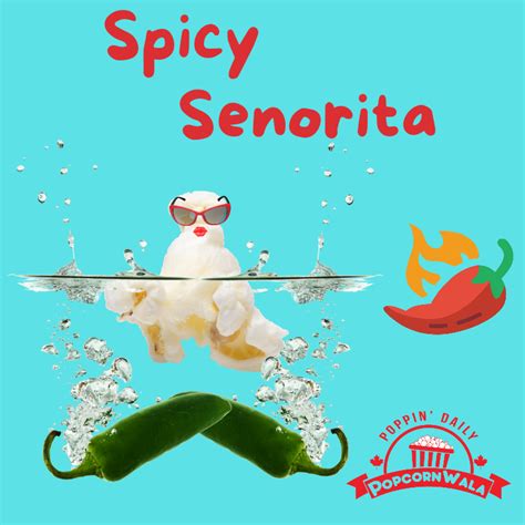Spicy Senorita Popcornwala