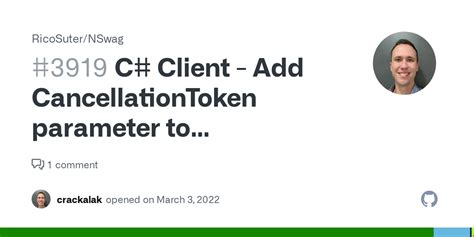 C Client Add Cancellationtoken Parameter To Preparerequestasync · Issue 3919 · Ricosuter