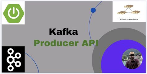 Event Driven Microservices Implementing Kafka Producer With Spring