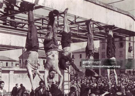 Benito Mussolini And His Mistress Clara Petacci Hanging In A Public