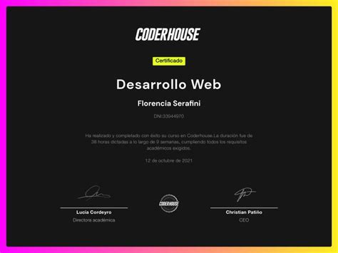 Y Finalmente Recibí Mi Certificado Del Curso De Desarrollo Web De Coderhouse Florencia