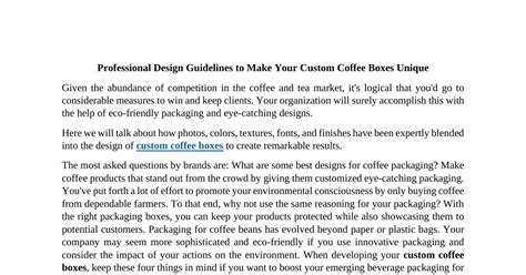 professional design guidelines to make your custom coffee boxes unique