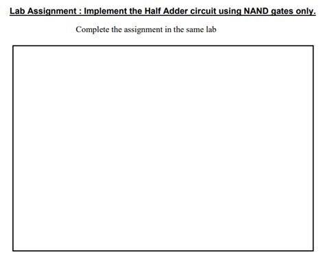 Solved Lab Assignment Implement The Half Adder Circuit
