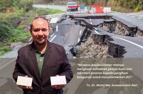 adila mohamed khalidi on linkedin penyelidik utm bangunkan wireless accelerometer kesan gempa