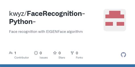 GitHub Kwyz FaceRecognition Python Face Recognition With EIGENFace Algorithm