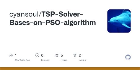Github Cyansoultsp Solver Bases On Pso Algorithm