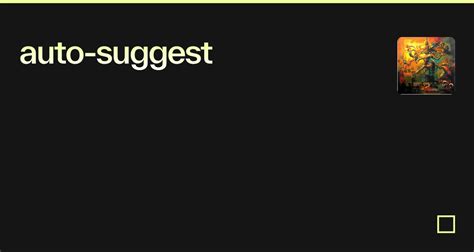 Auto Suggest Codesandbox
