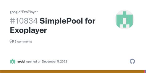 Simplepool For Exoplayer Issue Google Exoplayer Github